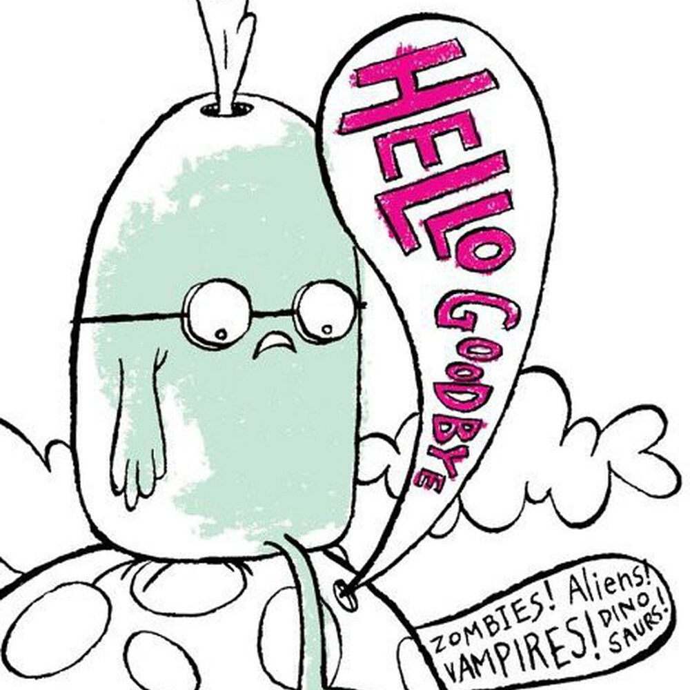 Hellogoodbye - Zombies! Aliens! Vampires! Dinosaurs! – SMARTPUNK